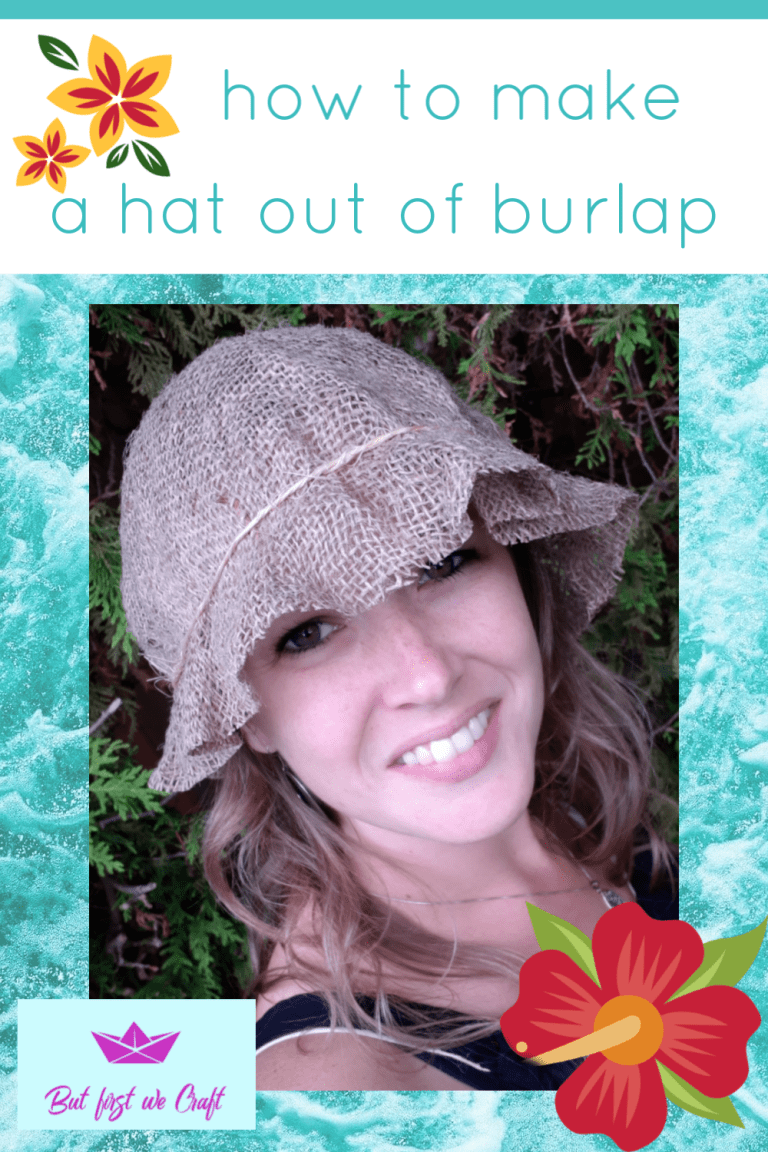 Burlap Hat – But First We Craft