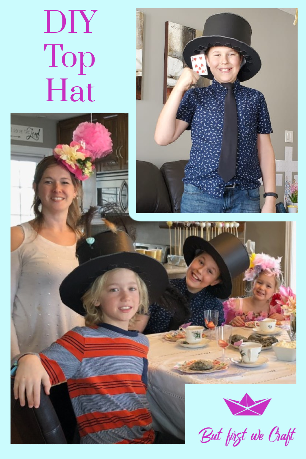DIY Top Hat – But First We Craft